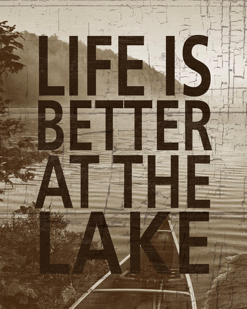 Life Is Better At The Lake | McGaw Graphics